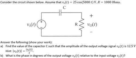 Solved Consider The Circuit Shown Below Assume That Vs T Chegg