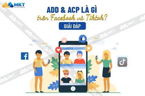 Add và Acp là gì Ý nghĩa của Acp và Add trên Facebook TikTok