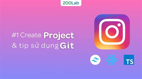 Home Feed Instagram With Tailwind Css 1 Create Project And Tip Sử Dụng