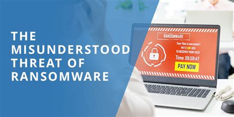 The Misunderstood Threat Of Ransomware Azcomp Technologies