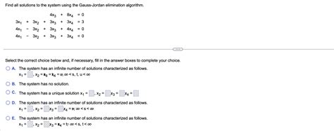 Solved Find All Solutions To The System Using The