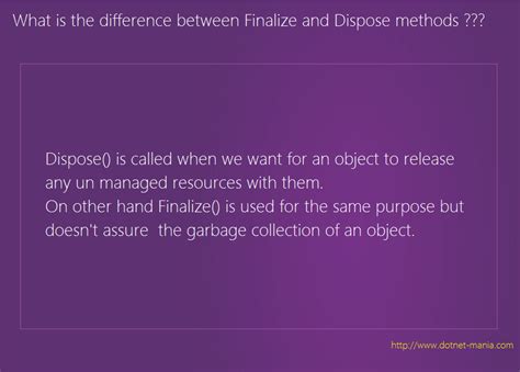 Dotnetmania What Is The Difference Between Finalize And Dispose