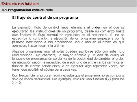 Tema 6 Estructuras Bsicas Estructuras Bsicas Tema 6