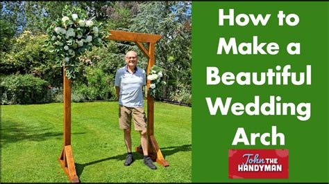 How To Make A Wedding Archway 60 Photos