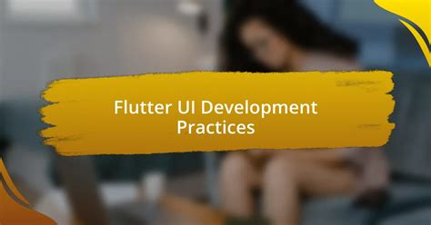 flutter ui development practices quiz sg