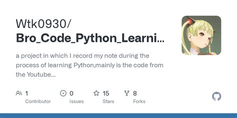 Github Wtk0930brocodepythonlearning A Project In Which I Record My Note During The