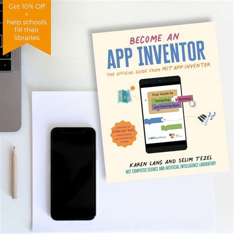 Become An App Inventor The Official Guide From Mit App Inventor By Karen Lang Selim Tezel Mit