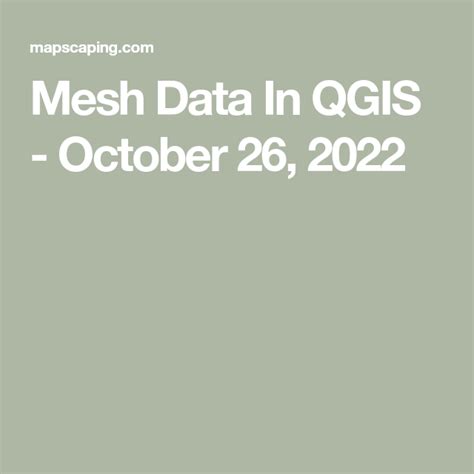 Mesh Data In Qgis
