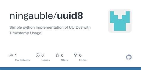 Github Ningauble Uuid Simple Python Implementation Of Uuidv With Timestamp Usage