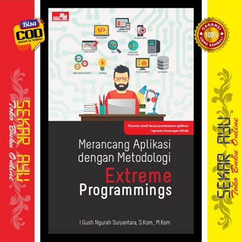 Jual Buku Merancang Aplikasi Dengan Metodologi Extreme Programming I Gusti Ngurah Suryantara