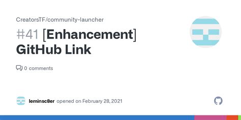 Enhancement GitHub Link Issue CreatorsTF Community Launcher GitHub