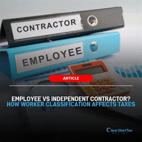 Worker Classification How It Affects You At Tax Time