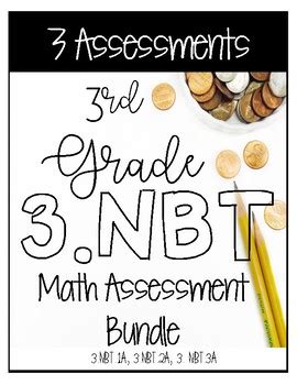 NBT CCSS Standard Based Assessments Includes All NBT Standards