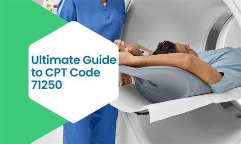 Cpt Code 71250 Description Examples And Reimbursement Guide