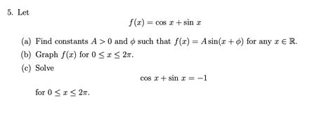 solved f x cosx sinx a find constants a 0 and ϕ such that
