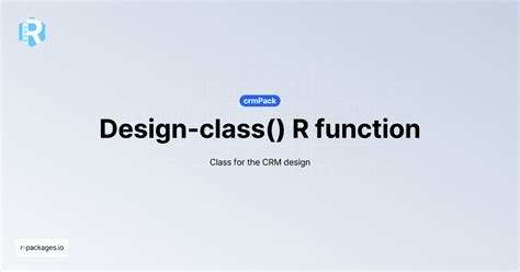 Design Class R Function From [crmpack] R Packages