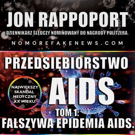 Przedsiębiorstwo Aids Tom 1 Fałszywa Epidemia Aids Audiobook Jon