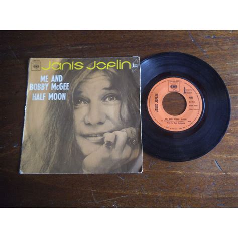 Me And Bobby Mcgee Half Moon De Janis Joplin Sp Chez Valou02 Ref