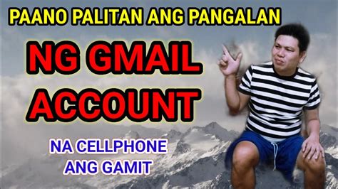 PAANO PALITAN ANG PANGALAN NG GMAIL ACCOUNT | #tutorial #kaalamkotv #gmailaccount - YouTube