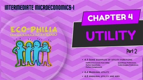ch 4 utility 4 3 some examples of utility functions 4 4 and 4 5