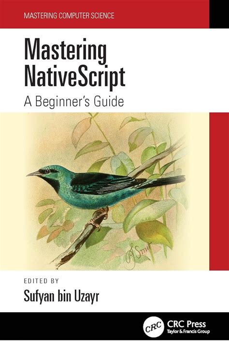 mastering nativescript mastering computer science bin uzayr sufyan 9781032289731 amazon