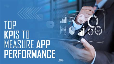 Top Kpis To Measure App Performance