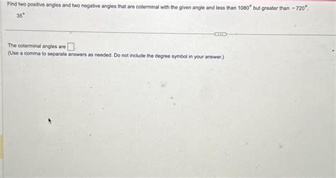 Find Two Positive Angles And Two Negative Angles That