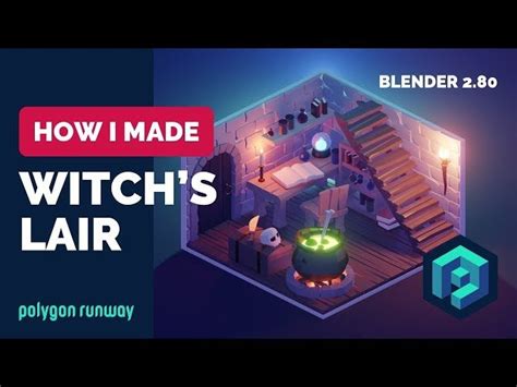 Free Video Witchs Lair In Blender Low Poly 3d Modeling Timelapse Tutorial From Polygon