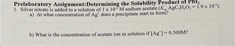 solved prelaboratory assignment determining the solubility