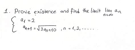 solved prove existence and find the limit