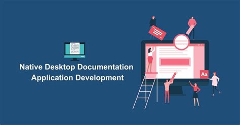 Native Desktop Documentation Application Development Appilian