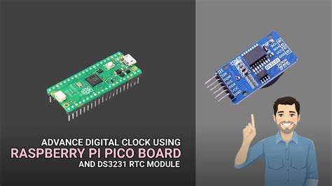 Advance Digital Clock Using Raspberry Pi Pico Board And Ds3231 Rtc Module Youtube