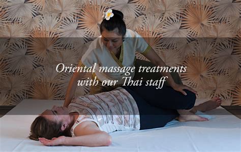 The Authentic Culture Of Our Oriental Massage Treatments Blog Hotel