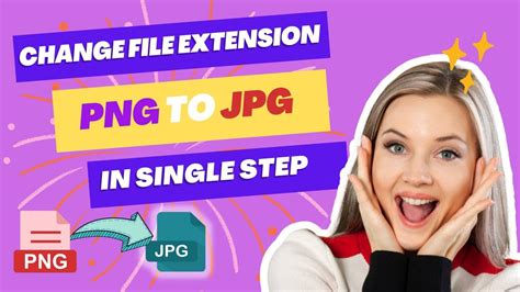 How To Change File Extension In Windows Windows For Multiple Files Change Png To