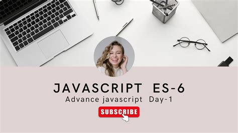 Javascript Tutorial For Beginners Advance Javascript Tutorial Advance