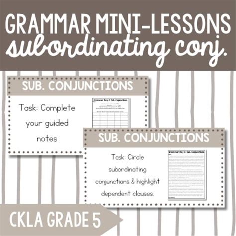 5th Grade Ckla Grammar 23 Subordinating Conjunctions Mini Lesson