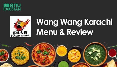 Wang Wang Karachi Menu Prices Deals Discounts And Honest Review