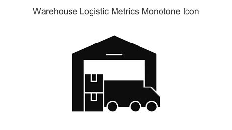 Warehouse Logistic Metrics Monotone Icon In Powerpoint Pptx Png And Editable Eps Format Ppt