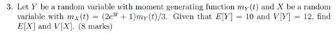 solved 3 let y be a random variable with moment generating