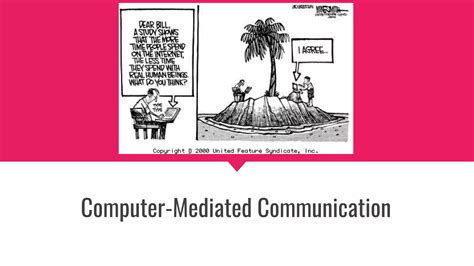 Computer Mediated Communication Ppt