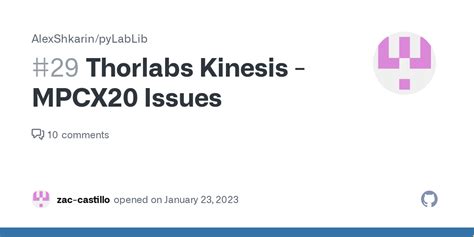 Thorlabs Kinesis MPCX Issues Issue AlexShkarin PyLabLib GitHub