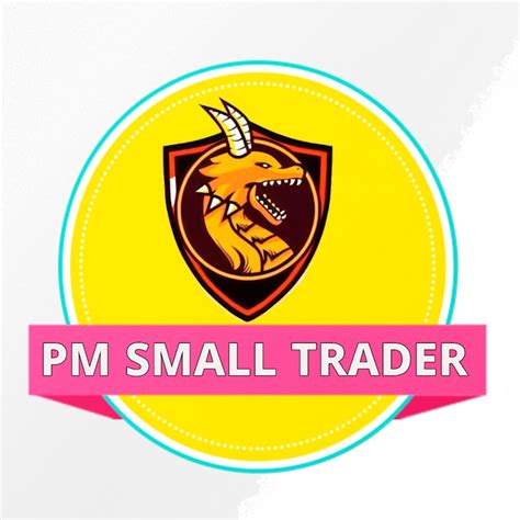 Pm Small Trader Youtube