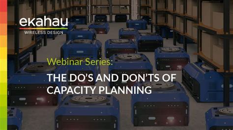 The Dos And Donts Of Wi Fi Capacity Planning Ekahau