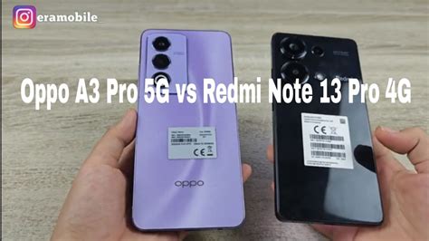 Pertempuran Oppo A3 Pro 5G Vs Redmi Note 13 Pro 4G Berikut Perbandingannya Mana Yang Lebih