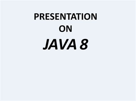 Java 8 New Features Pptx