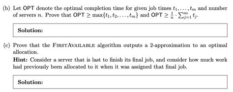 Solved One Important Minimization Problem Is Job Scheduling