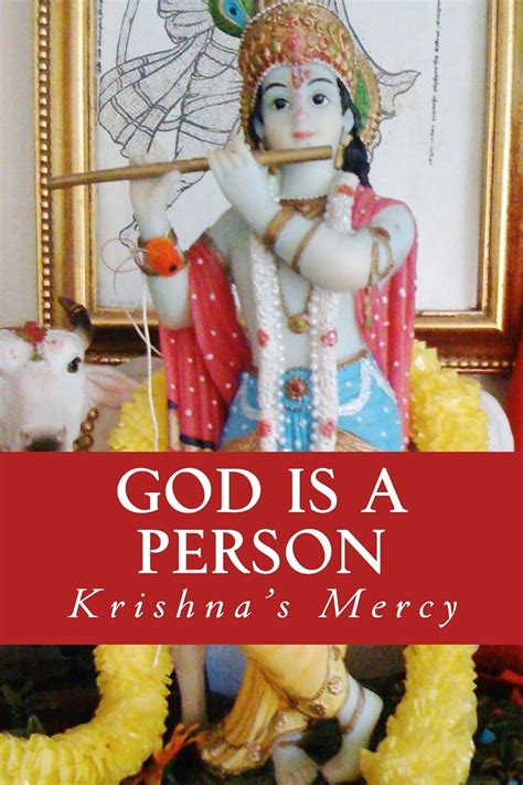 God Is A Person Kindle Edition By Mercy Krishnas Religion