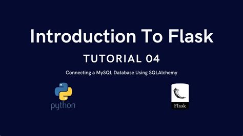 Introduction To Flask 1 Connecting A Mysql Database Using Sqlalchemy