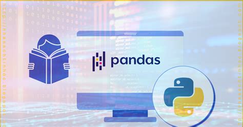 Chia Sẻ Khóa Học Bài Tập Để Thành Thạo Python Pandas Khóa A Nhà Sách Tin Học