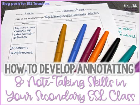 How To Develop Annotating And Note Taking Skills In Your Secondary Esl